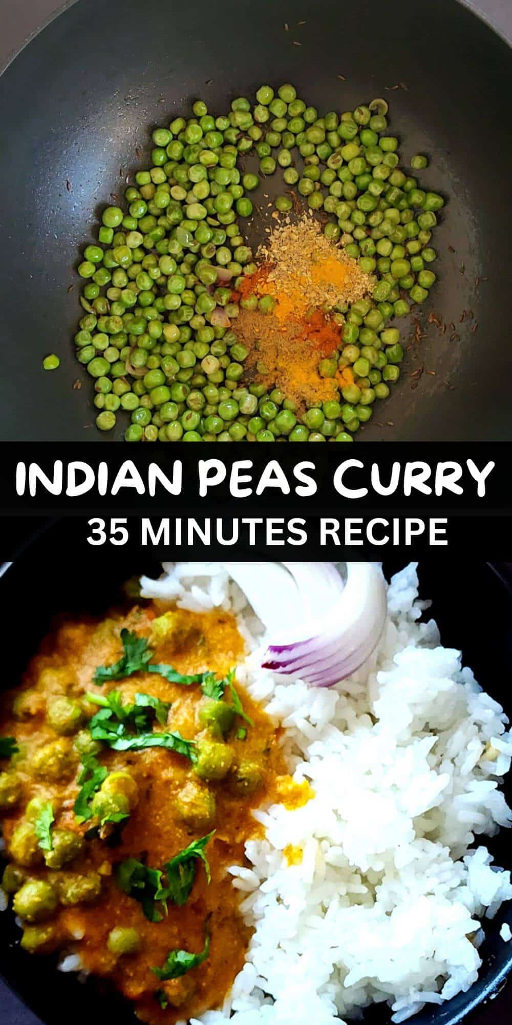 Indian green pea curry - Greenbowl2soul